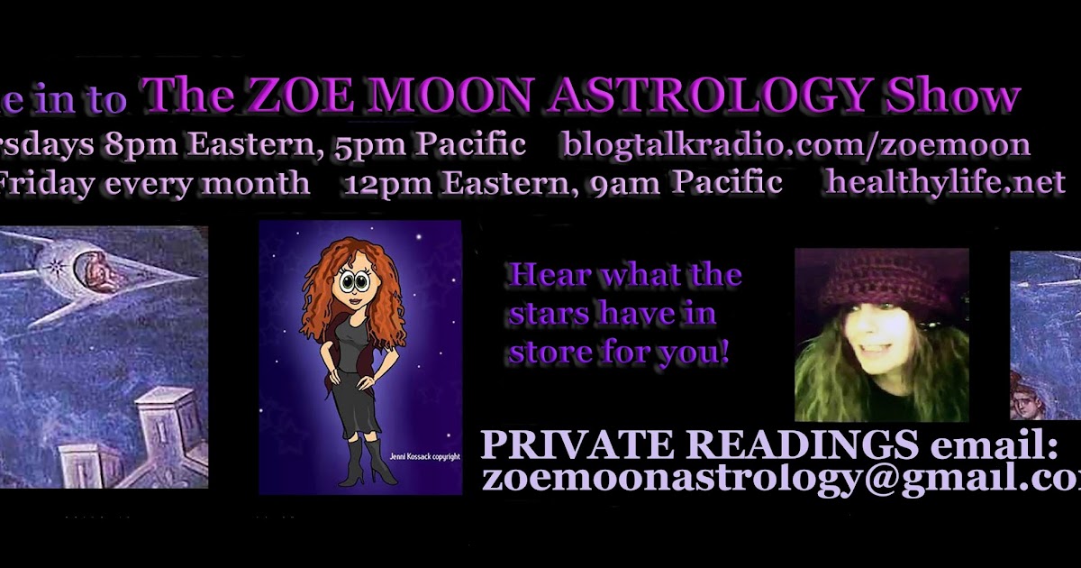 Zoe Moon Astrology: ZOE MOON ASTROLOGY MARCH MONTHLY HOROSCOPES 2017