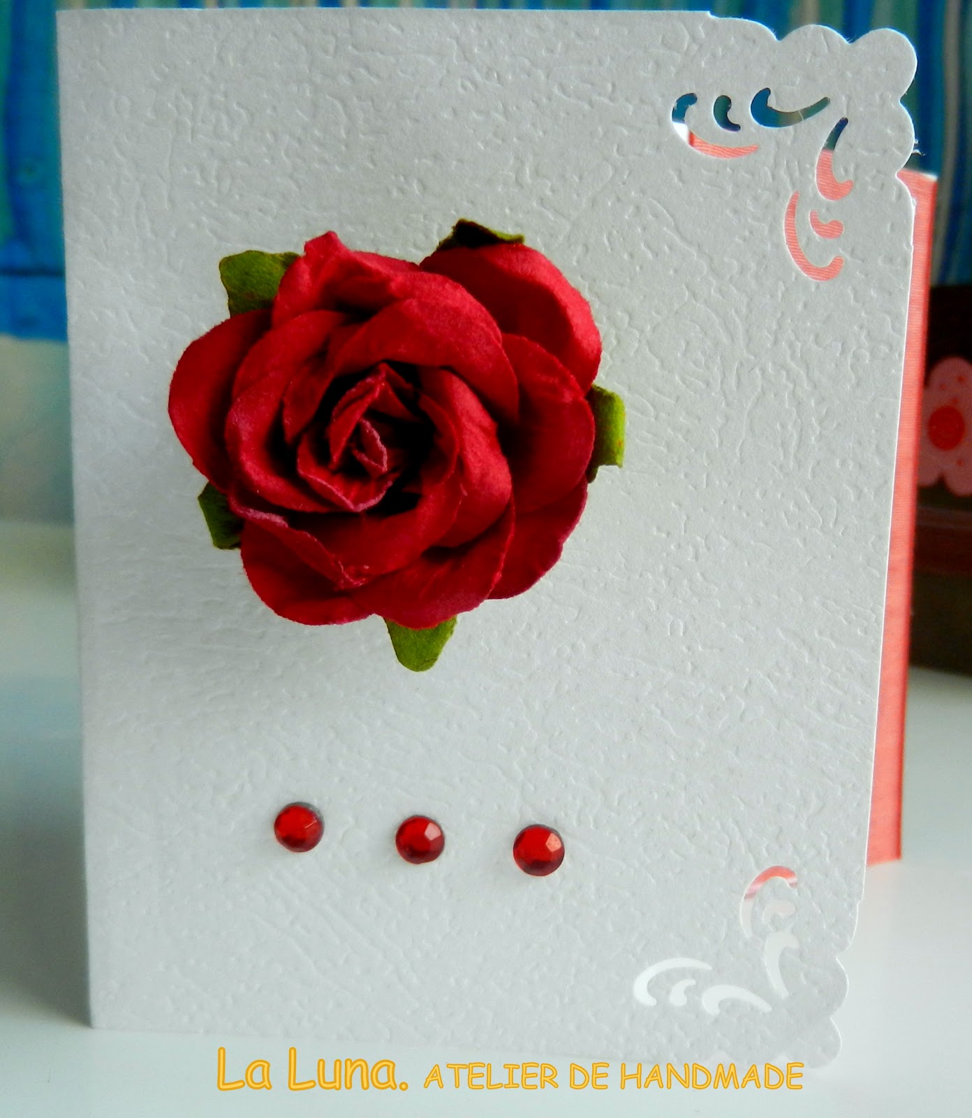 La Luna: ♥ Felicitari handmade cu trandafiri din hartie ♥