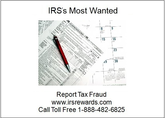 IRS's Most Wanted - Report Tax Fraud