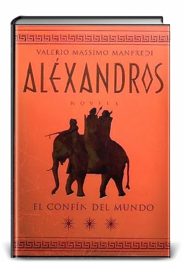 El Anaquel de Hypatia: Reseña - ALÉXANDROS III. EL CONFÍN DEL MUNDO