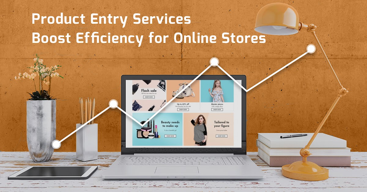 How do Product Entry Services Boost Efficiency for Online Stores
