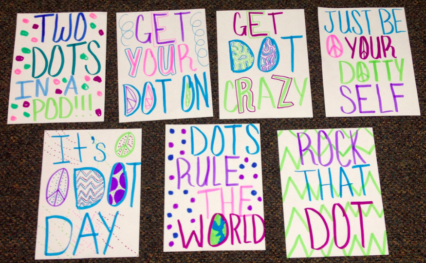 The Library Voice: New Dot Day Posters and Sayings To Share!