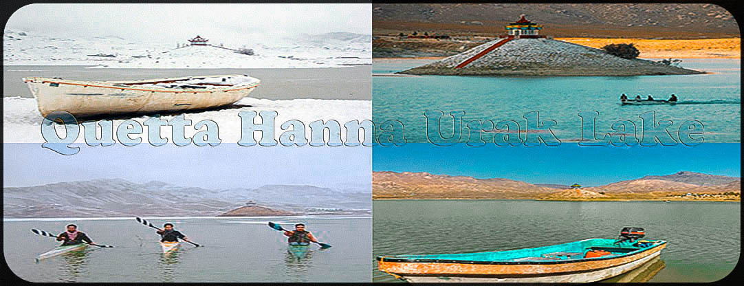 Hanna Urak Lake Quetta Balochistan - Speed Bell