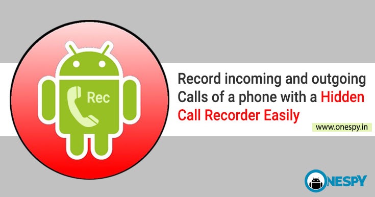 Record incoming and outgoing calls of a phone with a Hidden Call ...