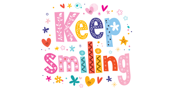 Keep Smiling | Symbols & Emoticons