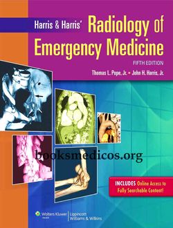 Harris & Harris The Radiology of Emergency Medicine 5th Edition ...
