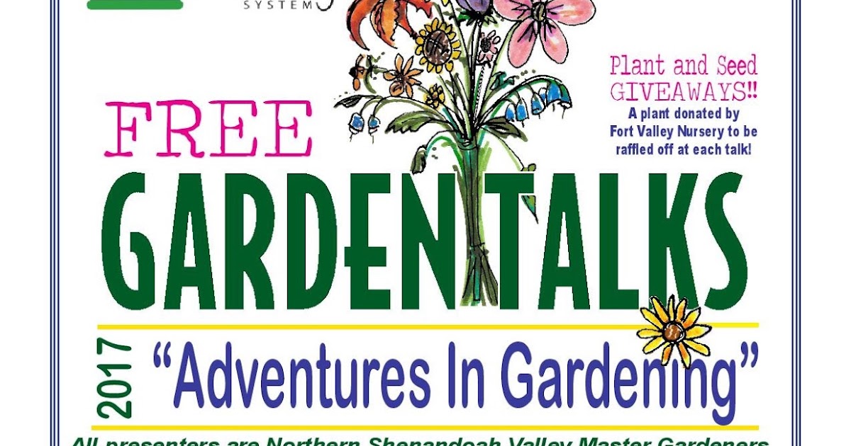 Virginia Cooperative Extension Master Gardener Program: 2017 “Adventures in Gardening ...