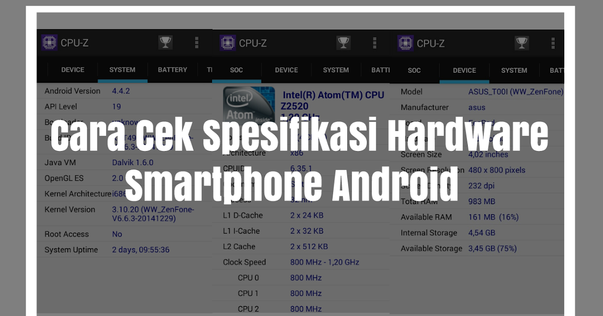 Cara Cek Spesifikasi Hardware Smartphone Android Secara Lengkap - SAPIVAL INFO TEKNOLOGI
