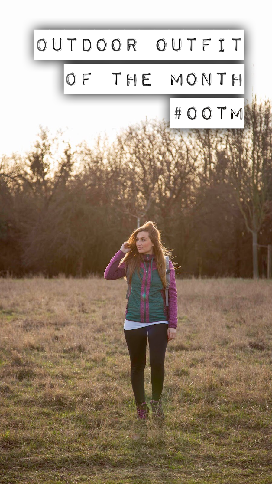 Outdoor Outfit of the Month #OOTM | April 2017