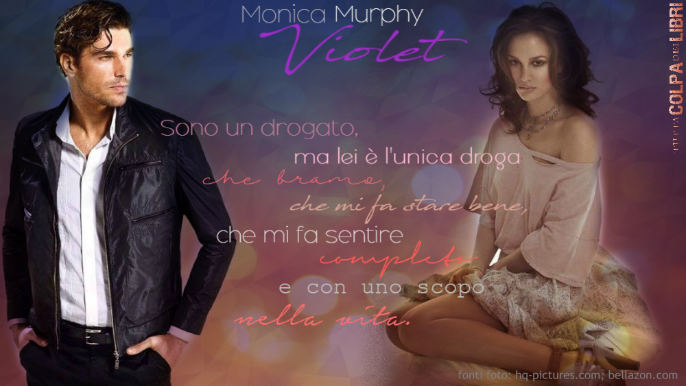 Tutta Colpa Dei Libri: Recensione "Violet" di Monica Murphy, #1The ...