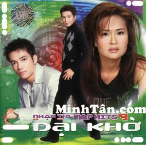 Thúy Nga CD 258 - VA - Top Hits 9 (Dại Khờ) ~ Cover Nhạc Việt