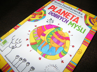Słowa duże i MAŁE: Dobre myśli – przyszłością („Planeta dobrych myśli ...