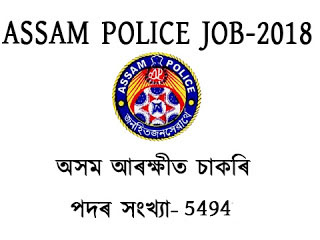 Latest Assam Police constable recruitment 2019 - 5494 Post