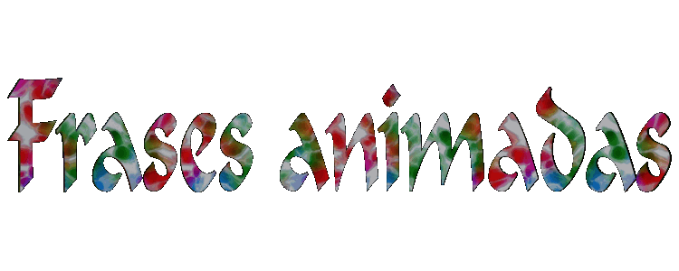 GIF ANIMADOS... : GIF ANIMADO TRANSPARENTES FRASES ANIMADAS