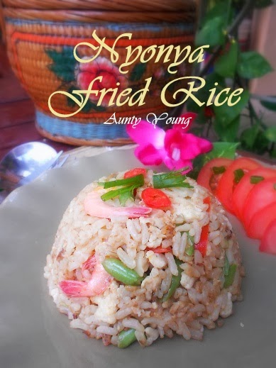 Aunty Young（安迪漾）: 娘惹炒饭 (Nyonya Fried Rice)