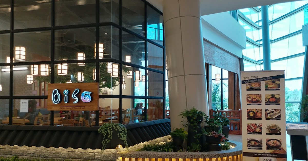 Me as MrsEnoxis: Lunch @ OISO Korean Traditional Cuisine & Café IOI ...