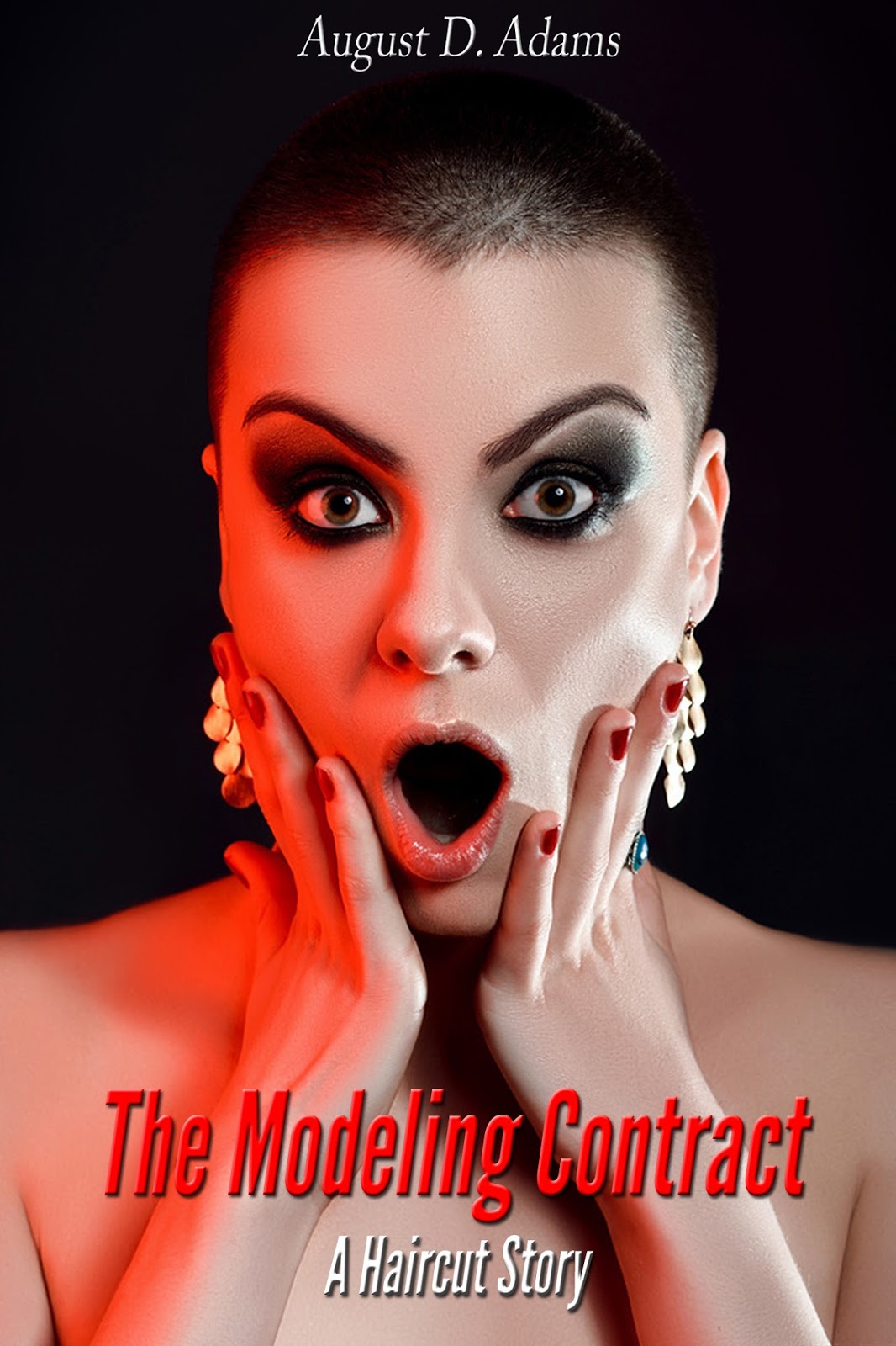 August D. Adams Story Blog: New Haircut Short Story E-Book: The Modeling Contract