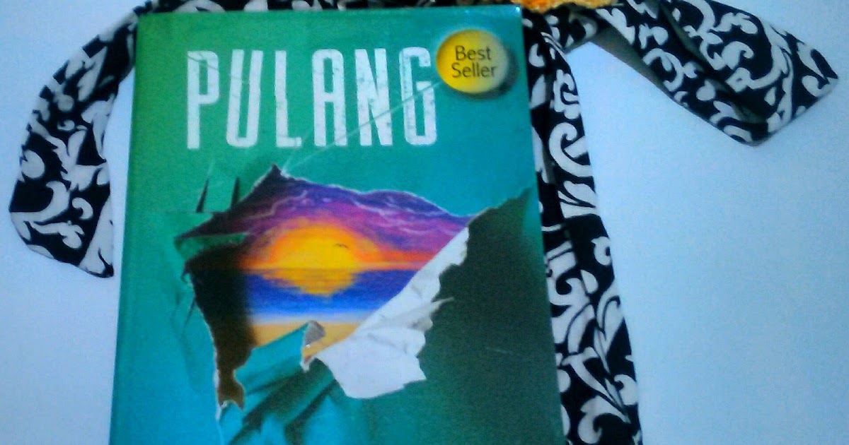 Pulang by Tere Liye