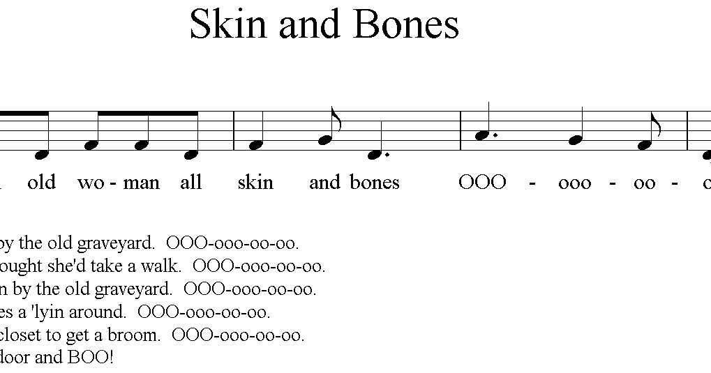 Skin and Bones - Music a la Abbott - Amy Abbott - Kodály Inspired Blog ...