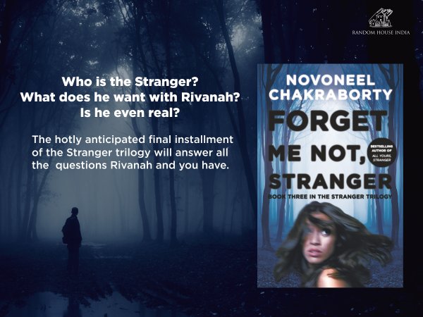 Forget Me Not, Stranger ~ Novoneel Chakraborty