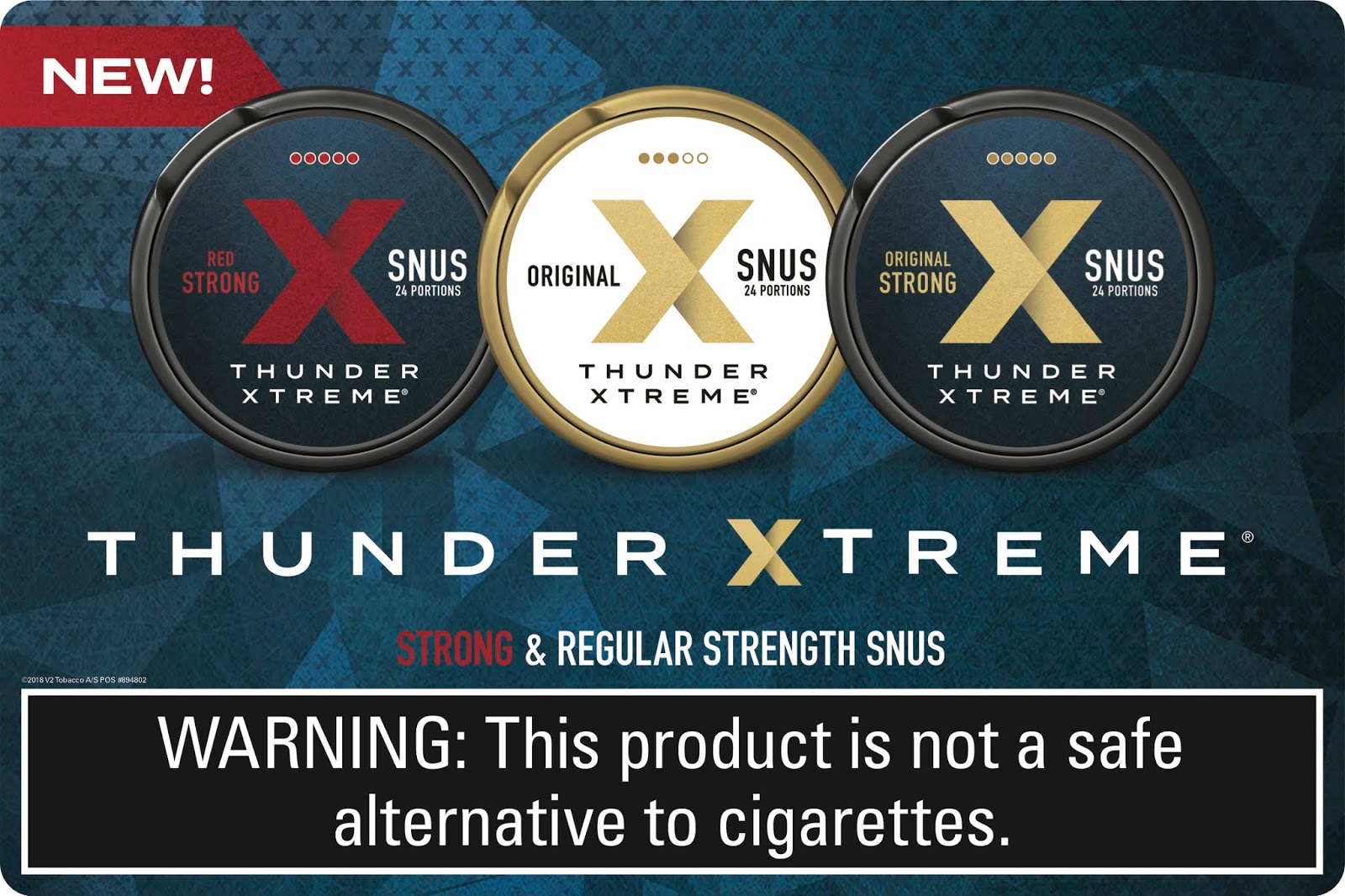 Thunder Xtreme - Strong Snus Coming To The USA! 11 June 2018.
