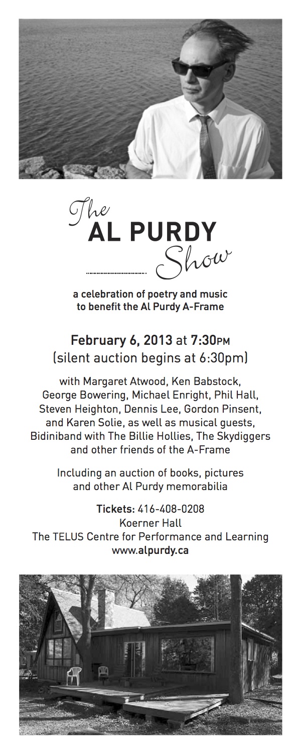 Purple Mountain Poetry: AL PURDY A-FRAME FUNDRAISER FEB 6th in TORONTO
