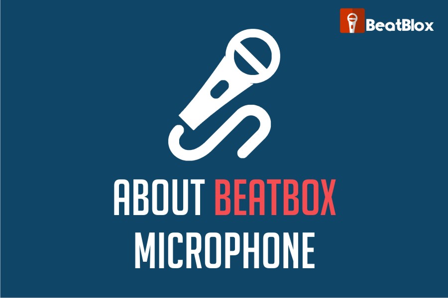 Seputar Microphone Beatbox Yang Perlu Diketahui - BeatBlox