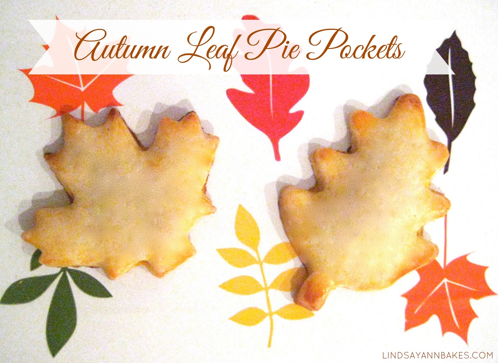 Autumn Leaf Pie Pockets - The Lindsay Ann