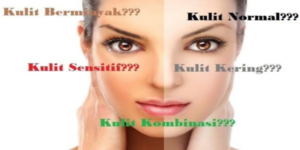 PRIMOROS -Cantik Bermula Disini-: KENALI JENIS KULIT WAJAH ANDA