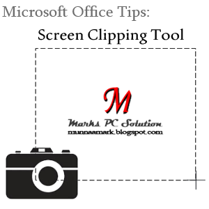 Microsoft Office Screen Clipping Tool | Marks PC Solution