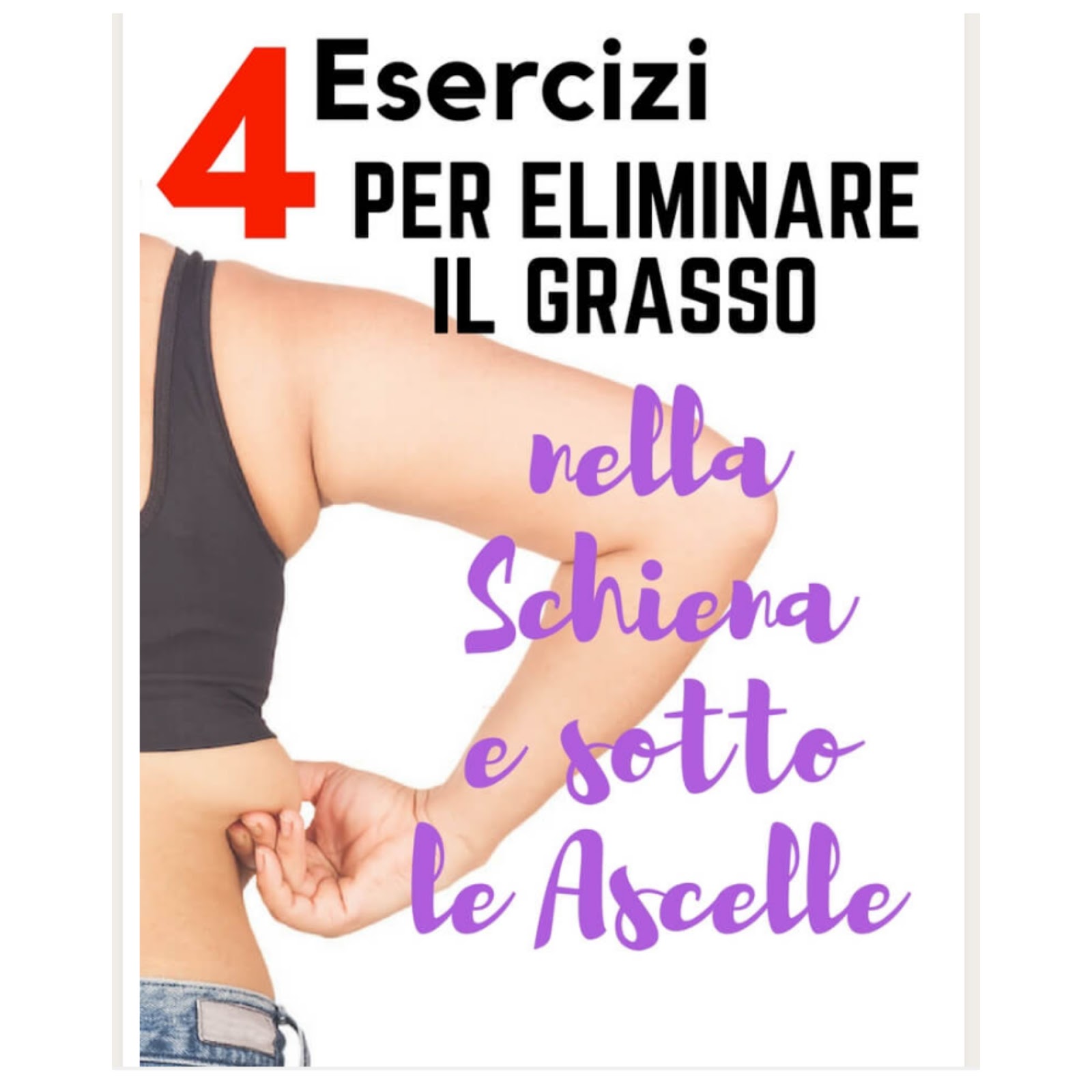 Elimina il grasso nella schiena e sotto le ascelle grazie a questi 4 ...