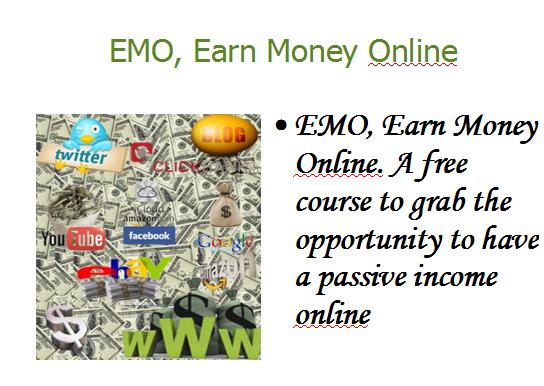 EMO, Earn Money online