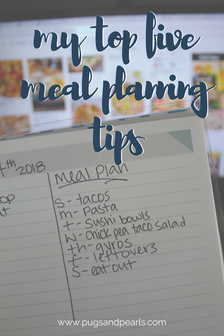 My Top Five Tips for Meal Planning & A Sample Week