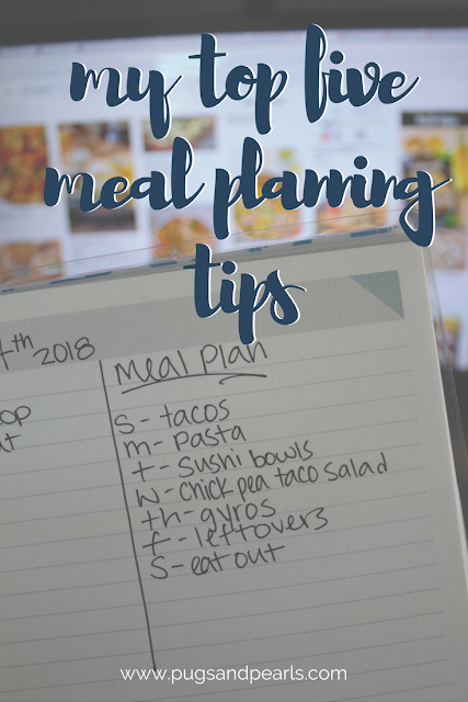 My Top Five Tips for Meal Planning & A Sample Week
