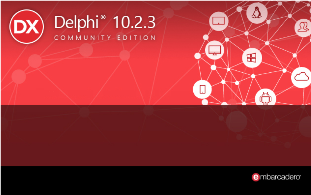 Delphi разработка под Android: Delphi and C++Builder Community Edition