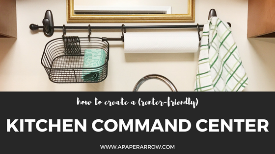 How to Create a Kitchen Command Center - A Paper Arrow
