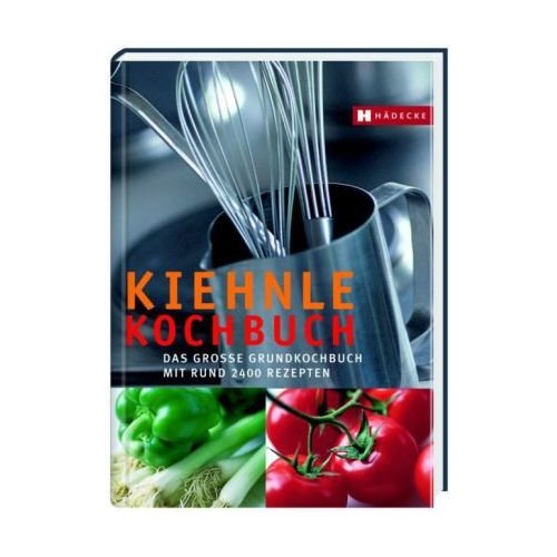 Der Kochfreak: Buchtipp: Kiehnle Kochbuch