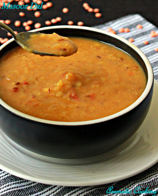 Aromatic Cooking: Masoor Dal/Split Red Lentils