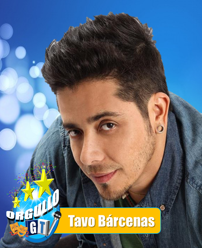 Orgullo GT - Guatemala.: TAVO BARCENAS.