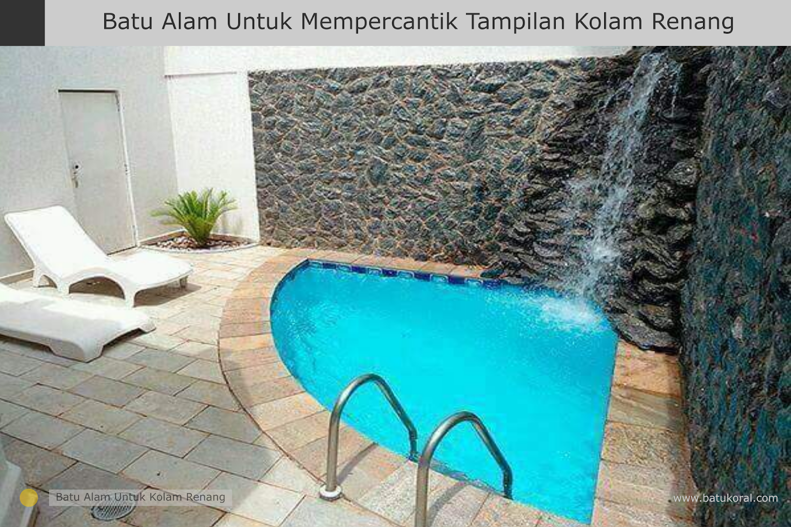 Batu Alam Untuk Mempercantik Tampilan Kolam Renang ~ JUAL BATU ALAM ...