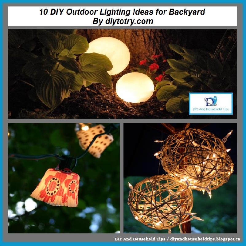 DIY And Household Tips: 10 DIY Outdoor Lighting Ideas for Backyard