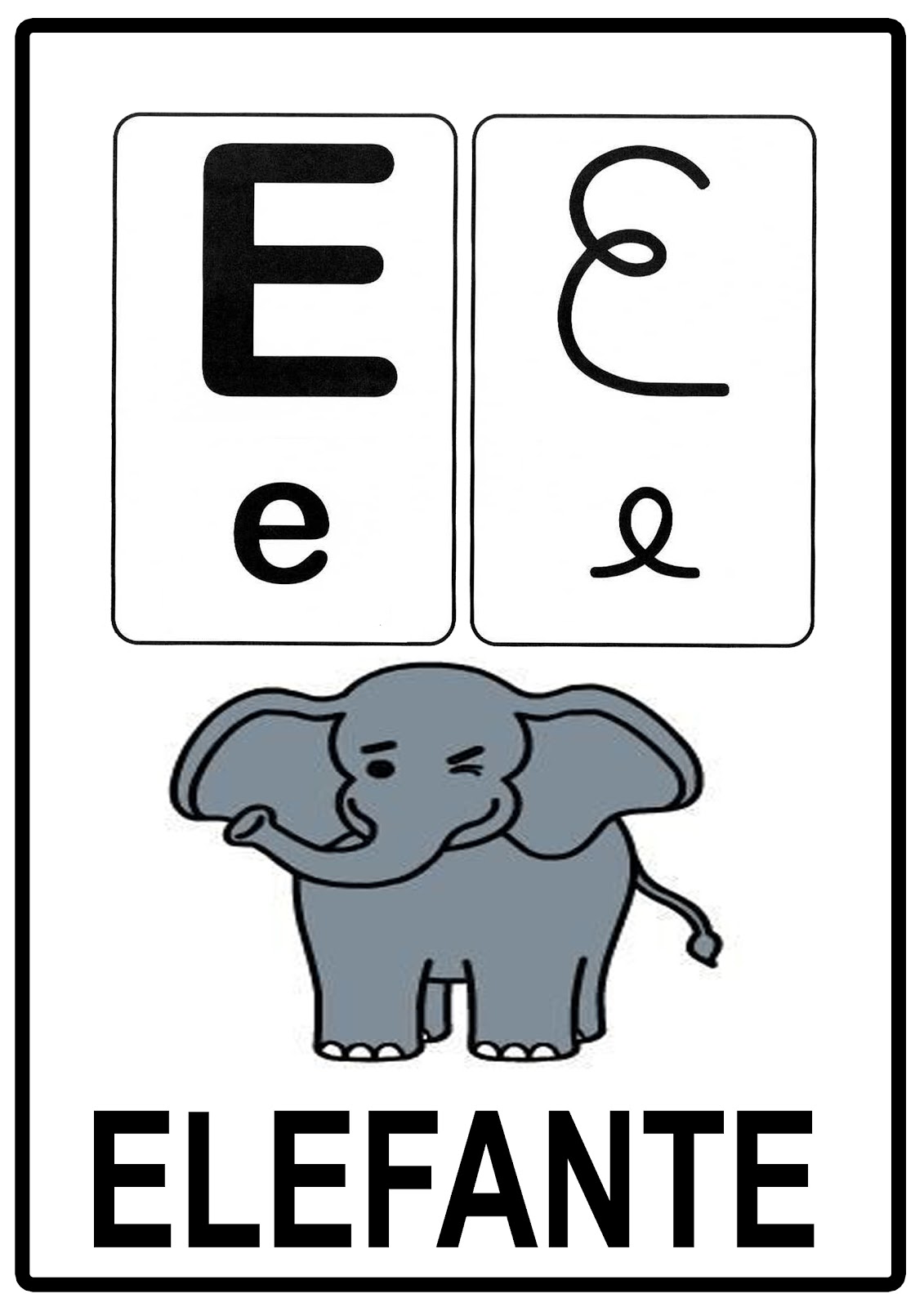 ALFABETO PARA SALA DE AULA: LETRA - E