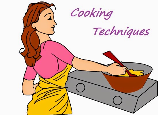 Tip #33: Simple Strategies & Techniques in Cooking (Part-1) - Bhojana ...