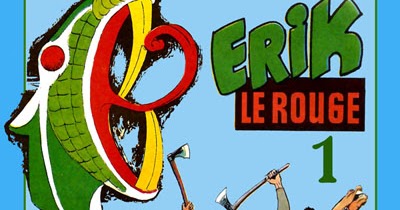 Seulement BD: Erik le Rouge - 01 et 02 (Série complète) (Ollivier ...