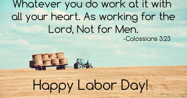 A Labor Day Prayer!