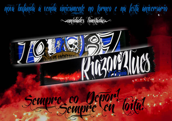 Riazor Blues 1987: Homenaje a algunos de nuestros ultras más fieles: