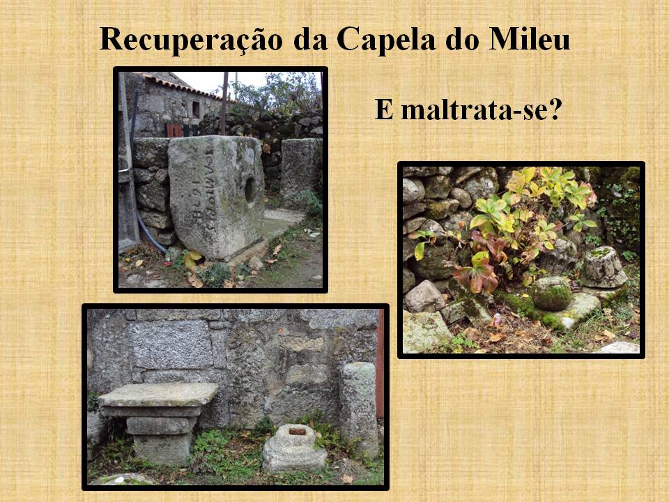 SOL DA GUARDA: Recuperação da Capela do Mileu