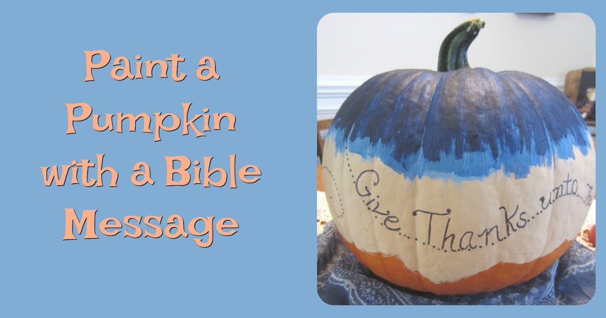 Bible Love Notes: Painted Pumpkin