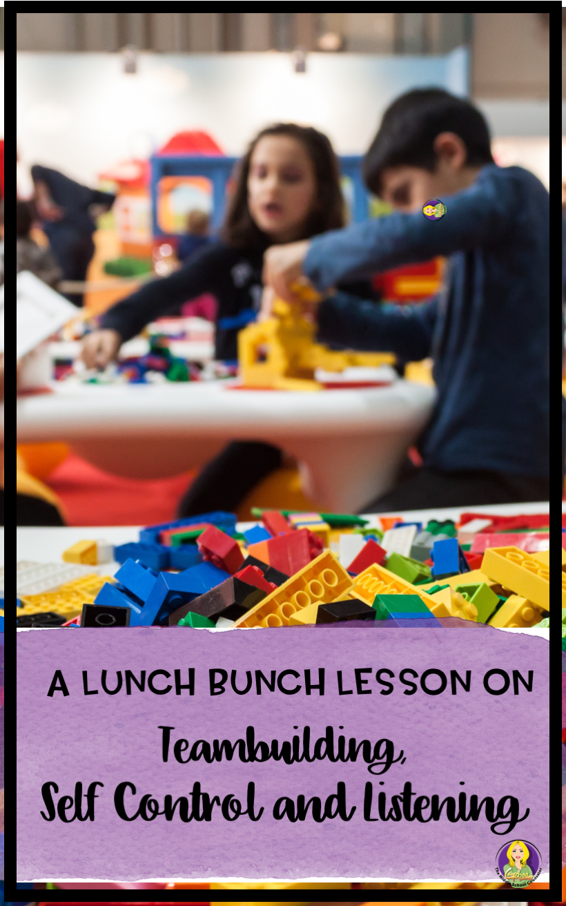 A Lunch Bunch Lesson on Team Building, Self-Control and Listening ...