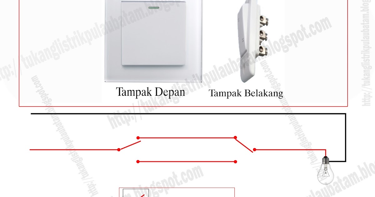 Cara Memasang Switch Silang-Dua Saklar Satu Lampu | TUKANG LISTRIK BATAM